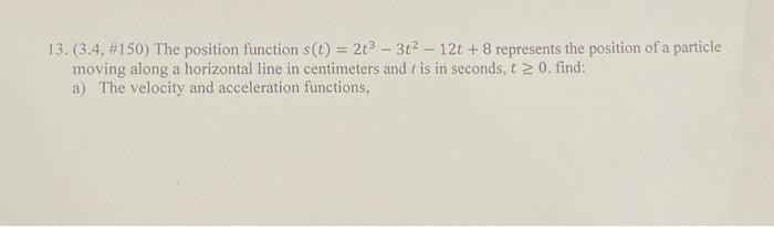 Solved 13. (3.4, \#150) The position function | Chegg.com