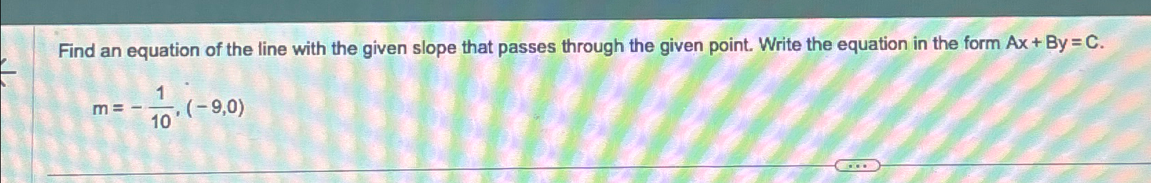 Solved Find an equation of the line with the given slope | Chegg.com