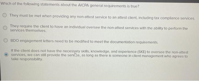 Solved Which of the following statements is true? The AICPA | Chegg.com