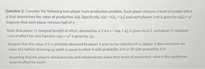 Solved Question 2: Consider the following two-player team | Chegg.com