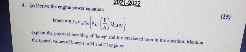 Solved (a) ﻿Derive the engine power equation:2021-2022? | Chegg.com
