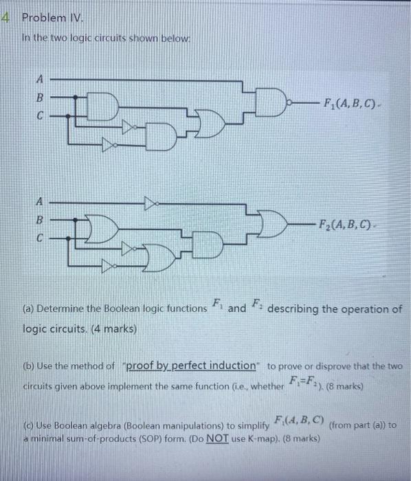 Solved 4 Problem IV. In the two logic circuits shown below! | Chegg.com