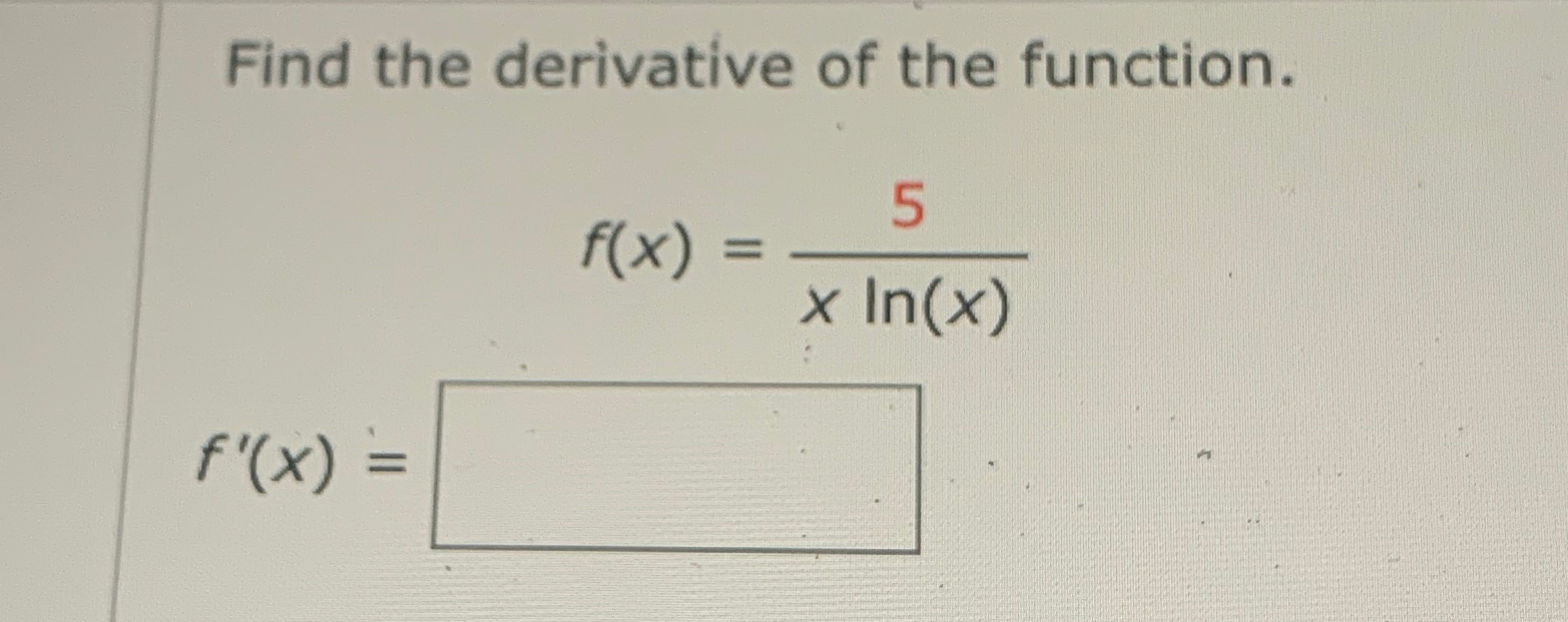 Solved Find the derivative of the | Chegg.com