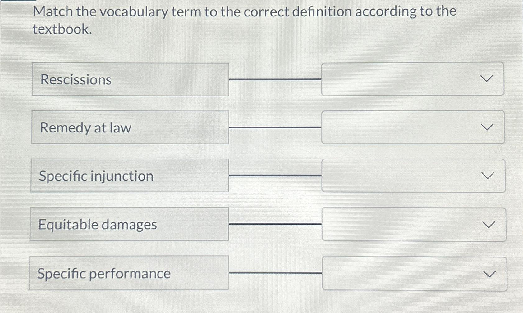 Solved Match the vocabulary term to the correct definition | Chegg.com