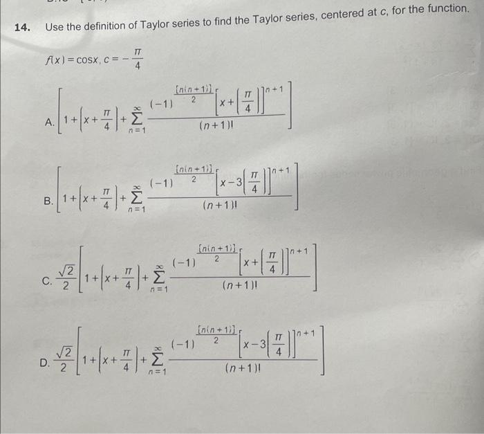 Solved Use the definition of Taylor series to find the | Chegg.com