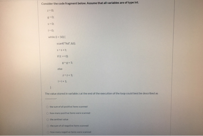 Solved Consider the code fragment below. Assume that all | Chegg.com