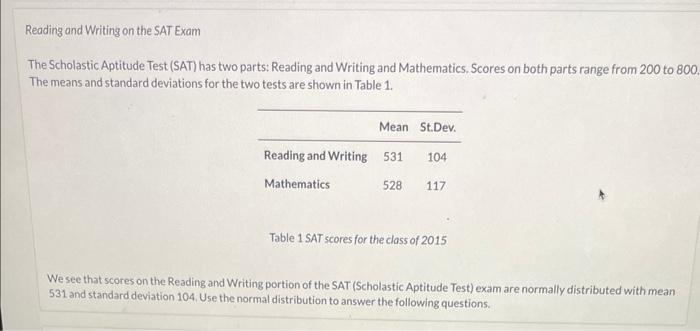 Solved The Scholastic Aptitude Test (SAT) has two parts: | Chegg.com