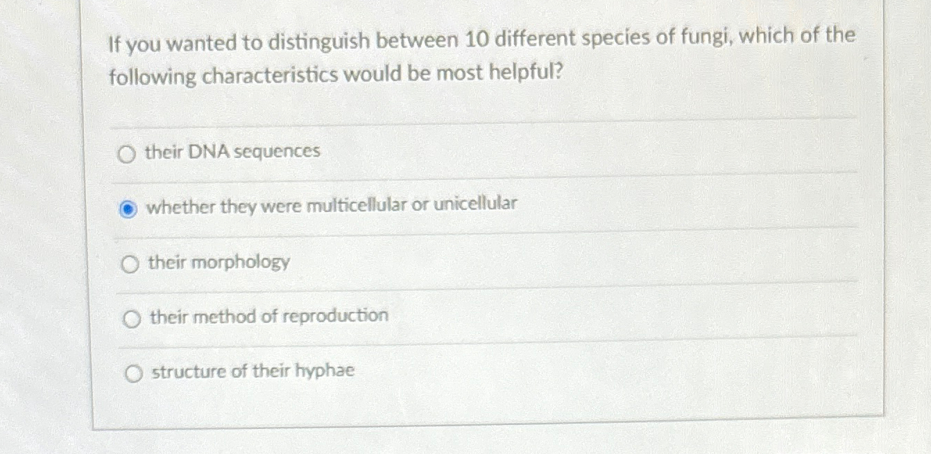 Solved If you wanted to distinguish between 10 ﻿different | Chegg.com