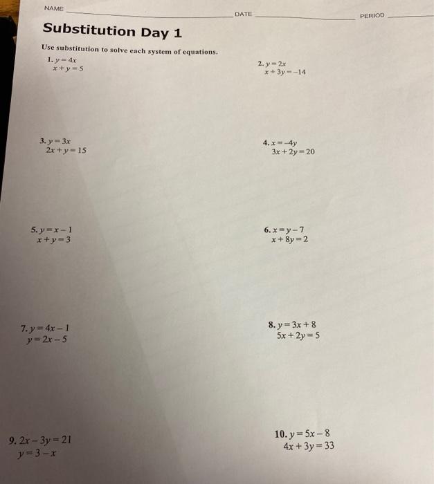 Solved NAME DATE PERIOD Substitution Day 1 Use substitution | Chegg.com