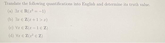 Solved Translate the following quantifications into English | Chegg.com