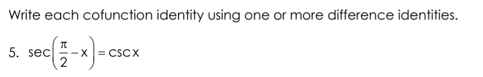 Solved Write each cofunction identity using one or more | Chegg.com