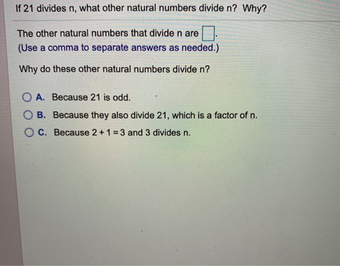 Solved If 21 divides n, what other natural numbers divide n? | Chegg.com