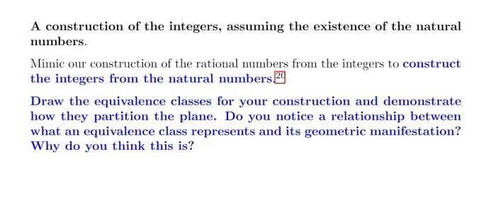 Solved A construction of the integers, assuming the | Chegg.com