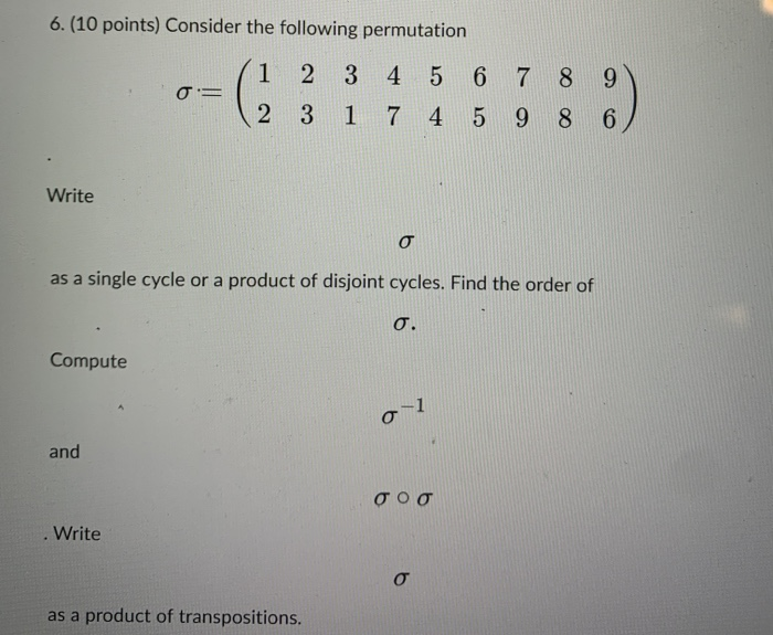 Solved 6. (10 points) Consider the following permutation 9 . | Chegg.com