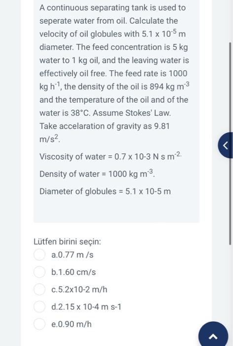 Solved A continuous separating tank is used to seperate | Chegg.com