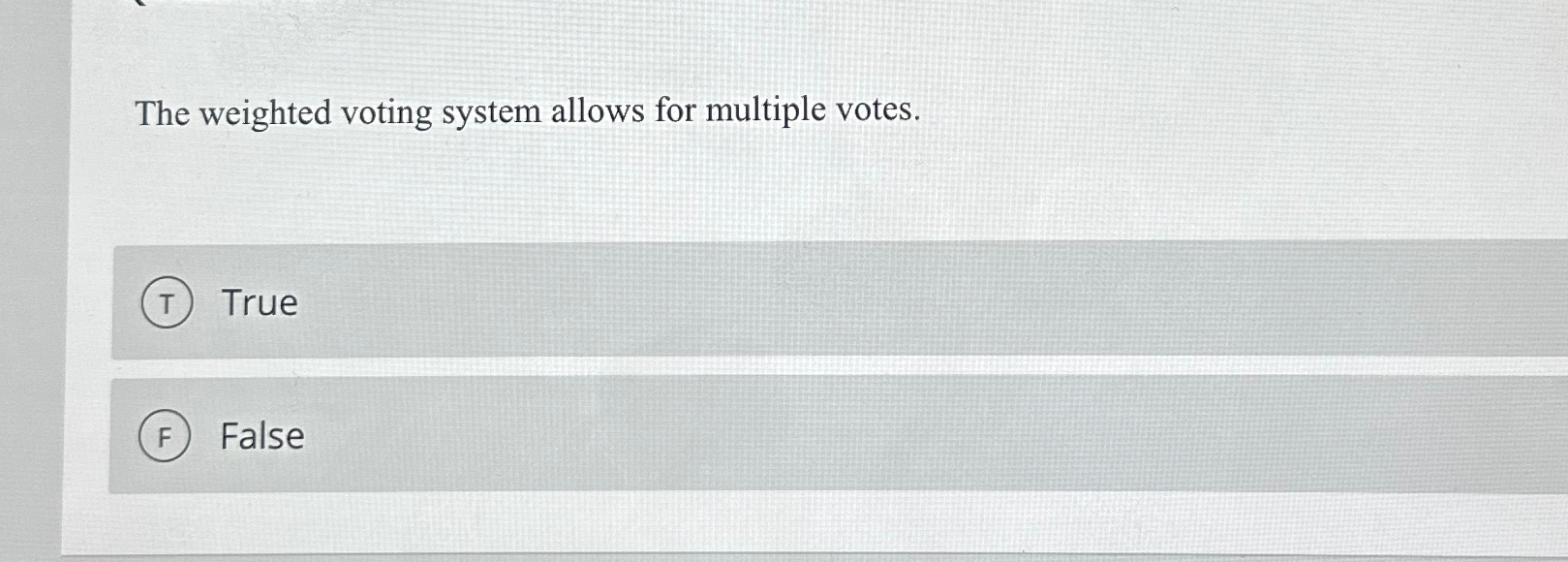 Solved The weighted voting system allows for multiple | Chegg.com