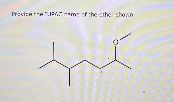 Solved Write the IUPAC name of the compound | Chegg.com