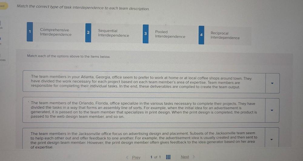 Solved bed Match the correct type of task interdependence to | Chegg.com