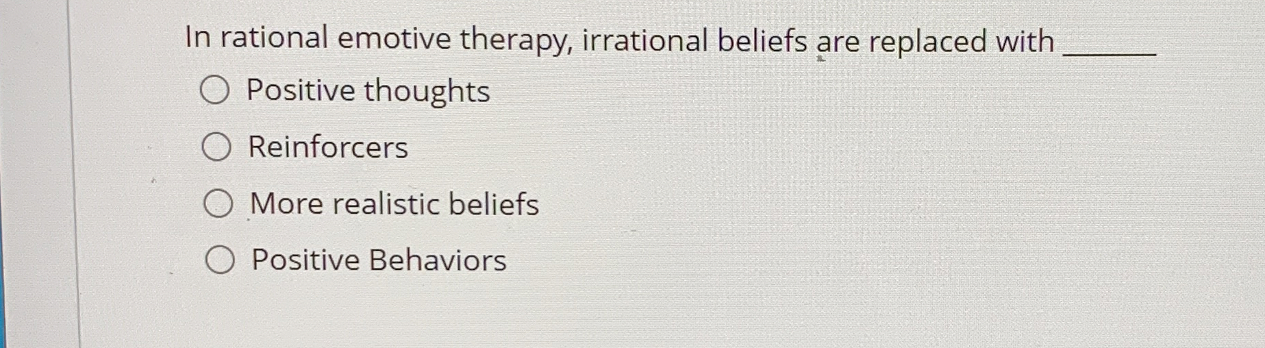 Solved In rational emotive therapy, irrational beliefs are | Chegg.com