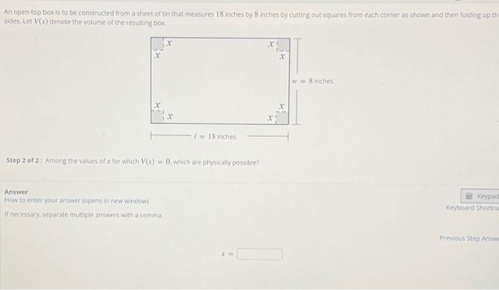 Solved An open-top box is to be constructed from a sheet of | Chegg.com
