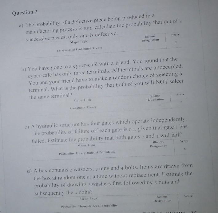 Solved Question 2 a) The probability of a defective piece | Chegg.com