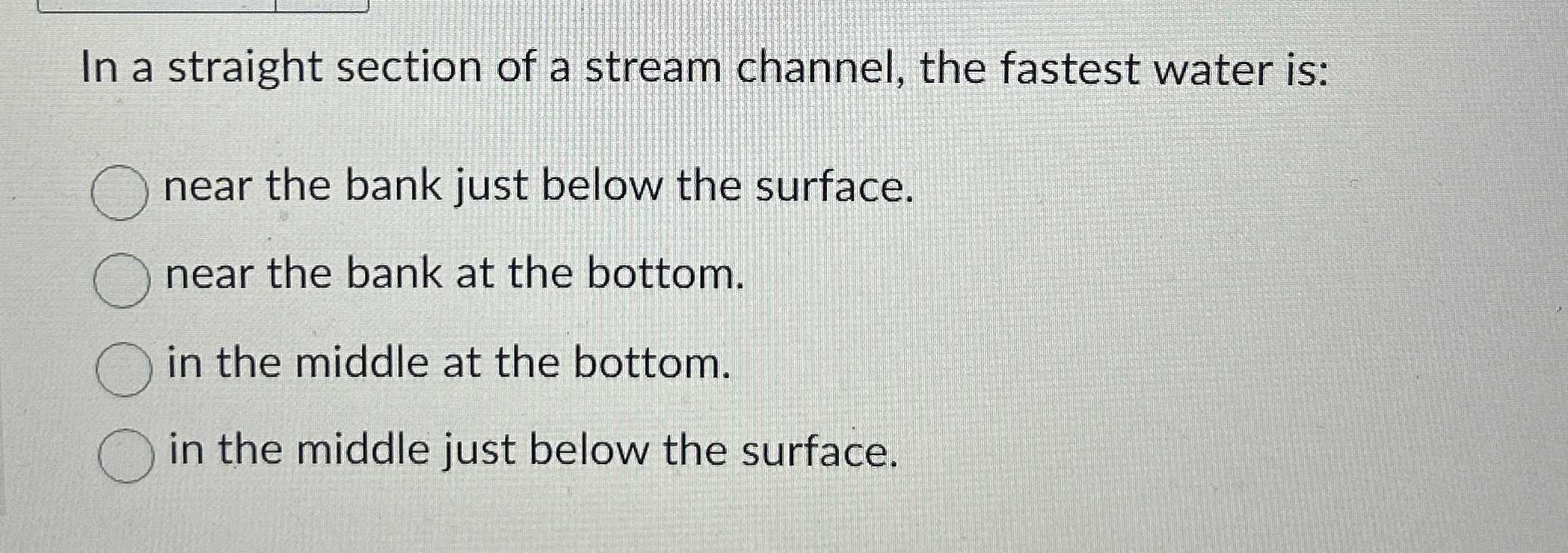 Solved In a straight section of a stream channel, the | Chegg.com