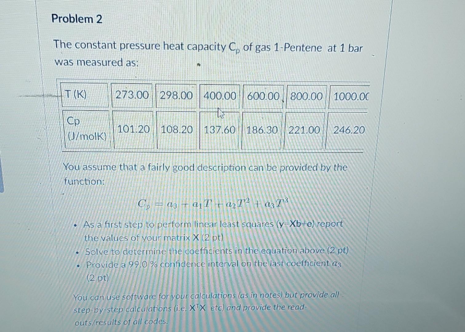 Solved The constant pressure heat capacity Cp of gas 1 | Chegg.com