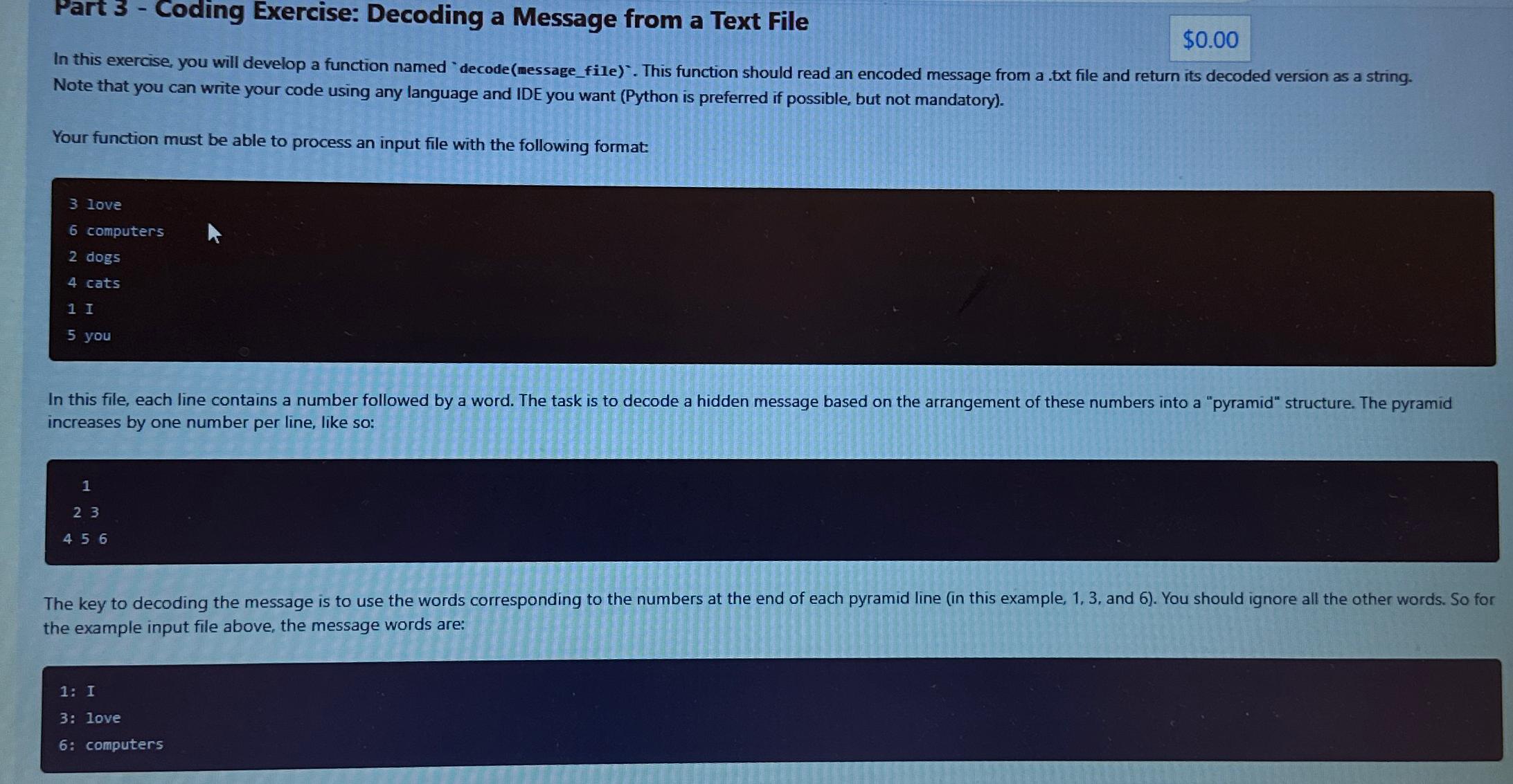 Solved Part 3 - Coding Exercise: Decoding a Message from a | Chegg.com Solved Part 3 - Coding Exercise: Decoding a Message from a | Chegg.com