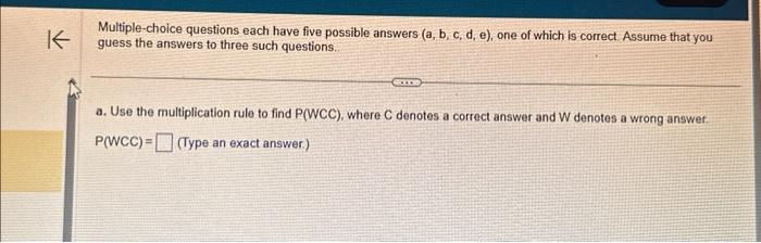 Solved Multiple-choice questions each have five possible | Chegg.com