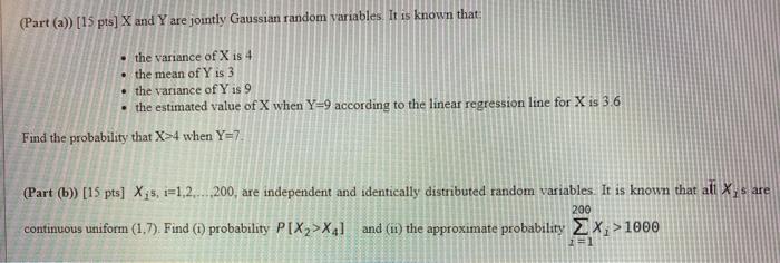 Solved (Part (a)) [15 pts] X and Y are jointly Gaussian | Chegg.com