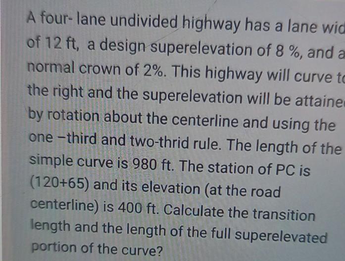 Solved A four-lane undivided highway has a lane wid of 12 | Chegg.com