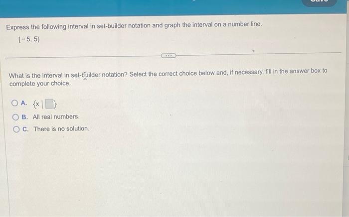 Solved Express the following interval in set-builder | Chegg.com