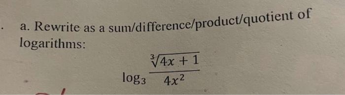 Solved a. Rewrite as a sum/difference/product/quotient of | Chegg.com