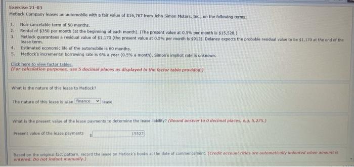 Solved Exercise 21-03 Metlock Company leases an automobile | Chegg.com