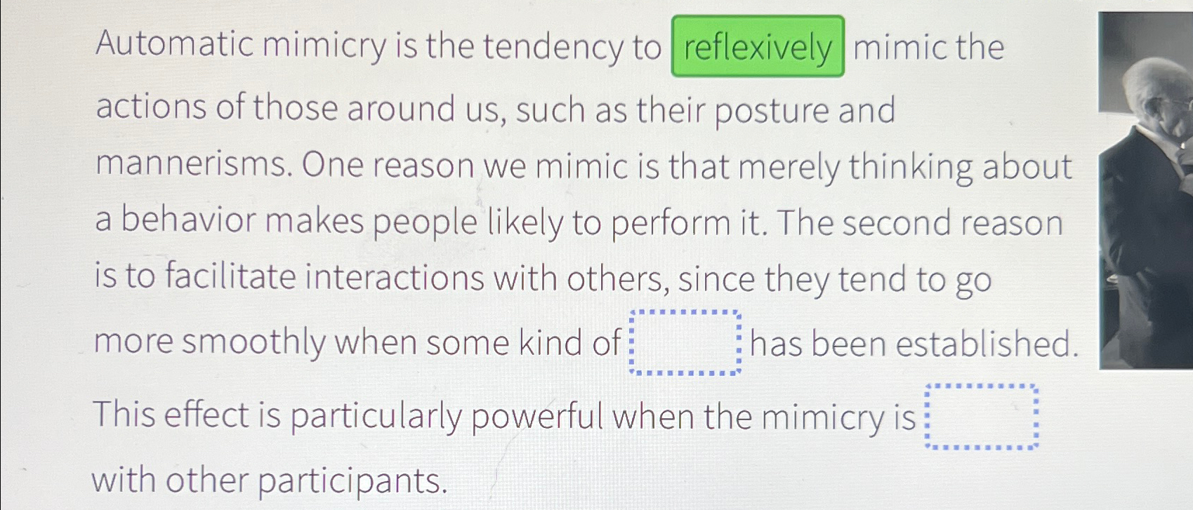 Solved Automatic mimicry is the tendency to mimic the | Chegg.com