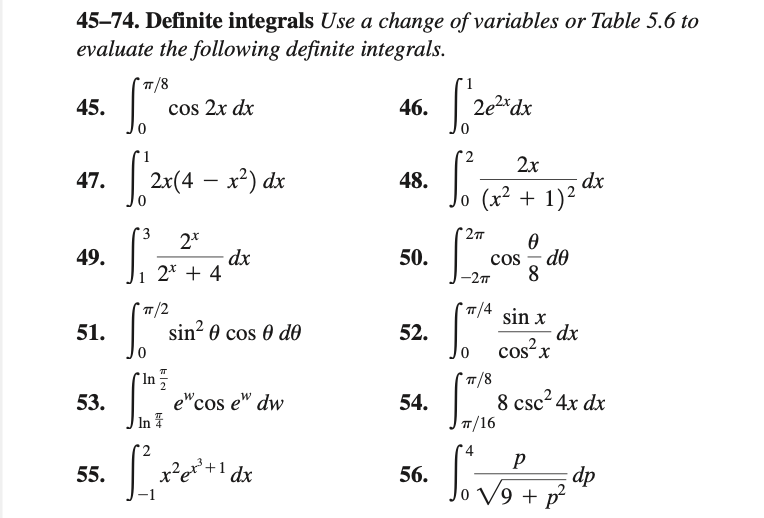 Solved 45-74. ﻿Definite integrals Use a change of variables | Chegg.com
