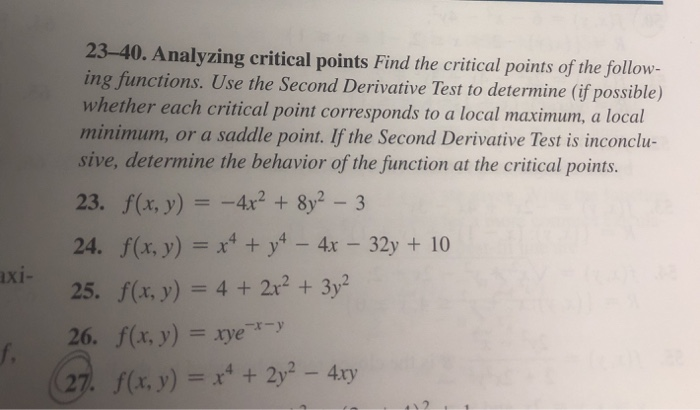 Solved 23–40. Analyzing critical points Find the critical | Chegg.com