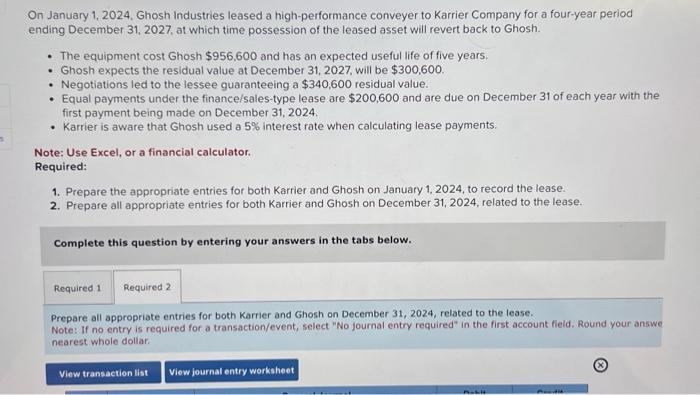 Solved On January 1, 2024, Ghosh Industries leased a | Chegg.com
