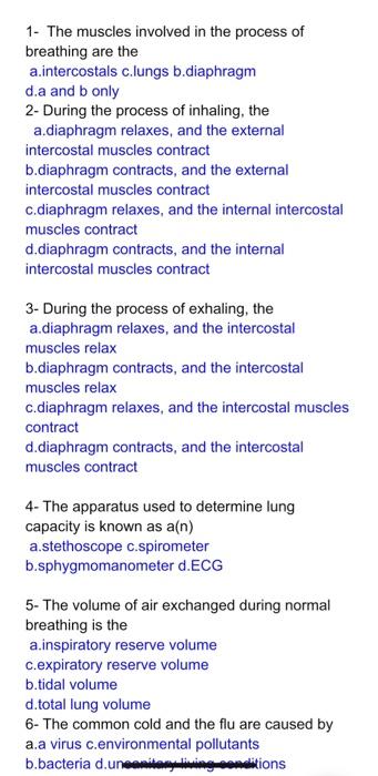 Solved 1- The muscles involved in the process of breathing | Chegg.com