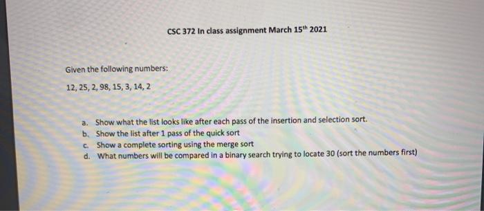 Solved Csc 372 In Class Assignment March 15h 2021 Given The 
