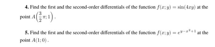 Solved 4 Find The First And The Second Order Differentials