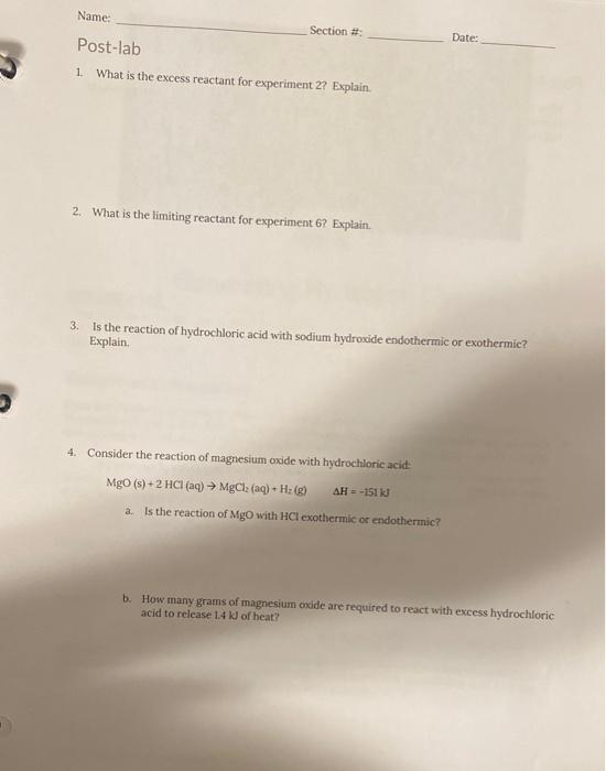 Solved Date: Section #: Name: Pre-lab Write and balance a | Chegg.com