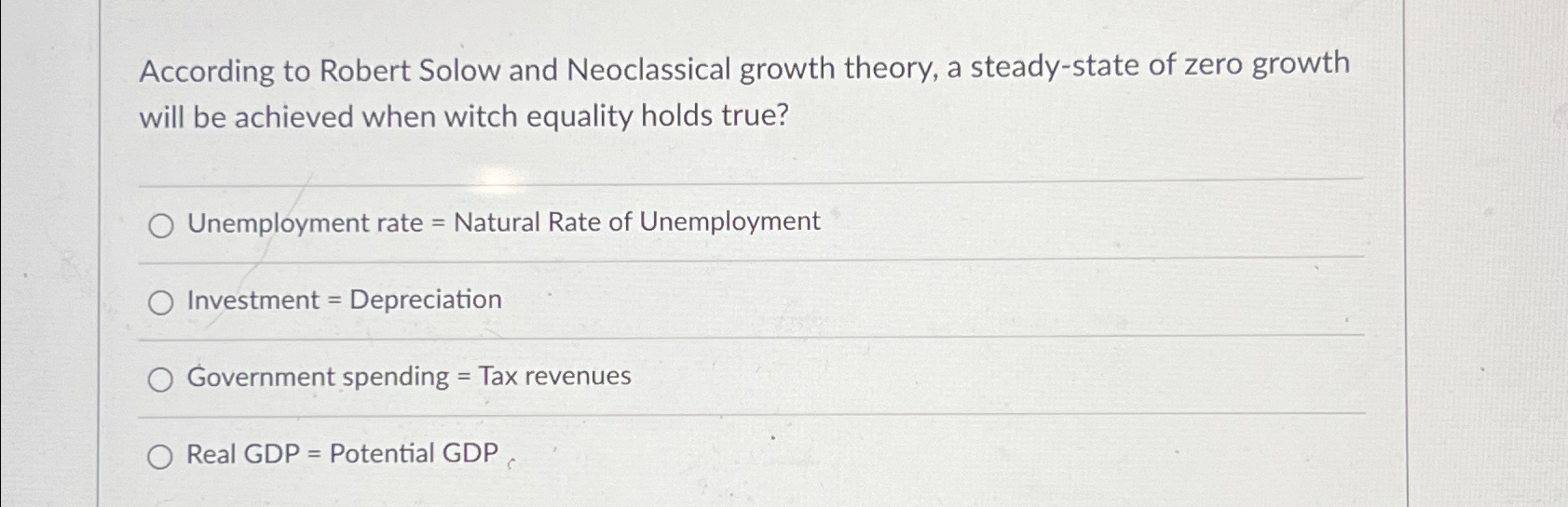Solved According to Robert Solow and Neoclassical growth | Chegg.com