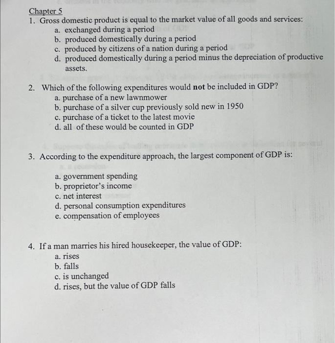 [Solved]: economics Chapter 5 1. Gross domestic produc