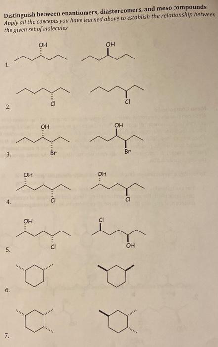Solved Distinguish between enantiomers, diastereomers, and | Chegg.com