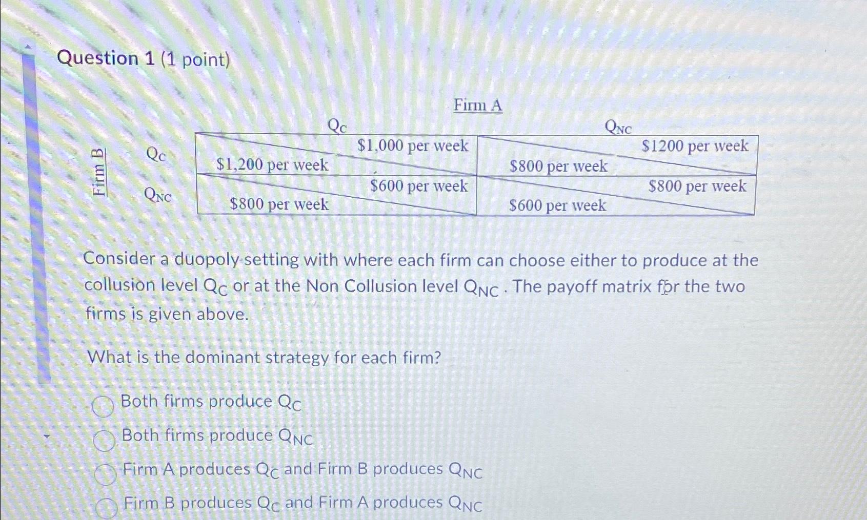 Solved Question 1 (1 ﻿point)\table[[QC,,,QNC | Chegg.com