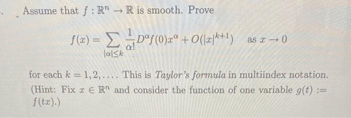 Solved Assume that f:Rn→R is smooth. Prove | Chegg.com