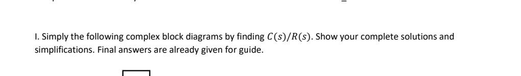 Solved 1. Simply the following complex block diagrams by | Chegg.com