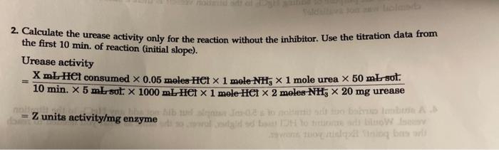 Solved 2. Calculate the urease activity only for the | Chegg.com