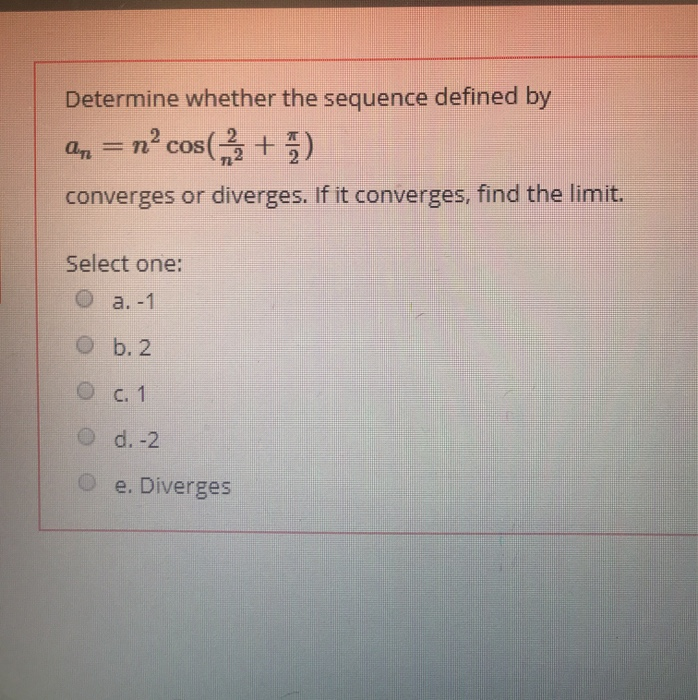 Solved Determine whether the sequence defined by ar = n2 | Chegg.com